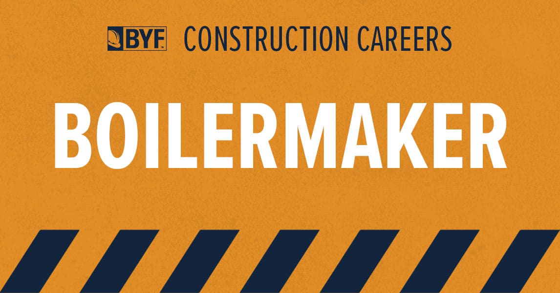 Boilermaker - Build Your Future